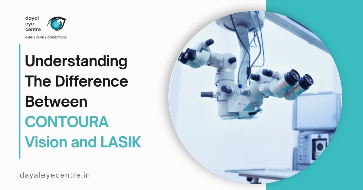 Contoura Vision vs. LASIK: Key Differences & Which is Better?